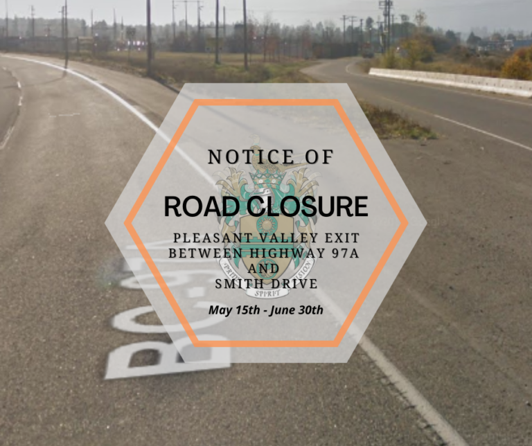 ROAD CLOSURE NOTICE: Highway 97A Exit into Armstrong - City of Armstrong